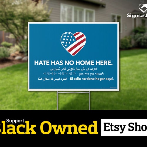 Hate Has No Home Here Yard Signs // 2-sided // Protest Sign // - Etsy