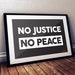 No Justice No Peace Poster Sign // 2-sided // Glossy Cardstock - Etsy