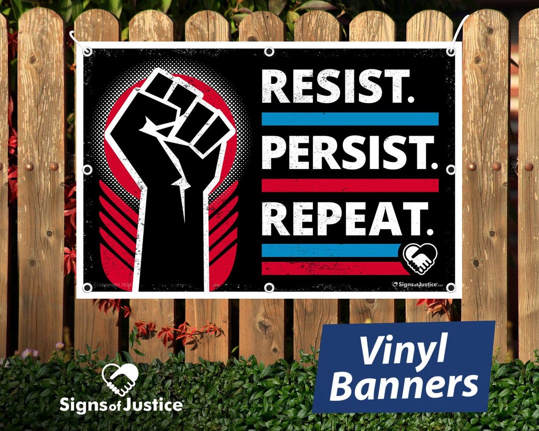 Vinyl Banner - Resist Persist Repeat - Etsy