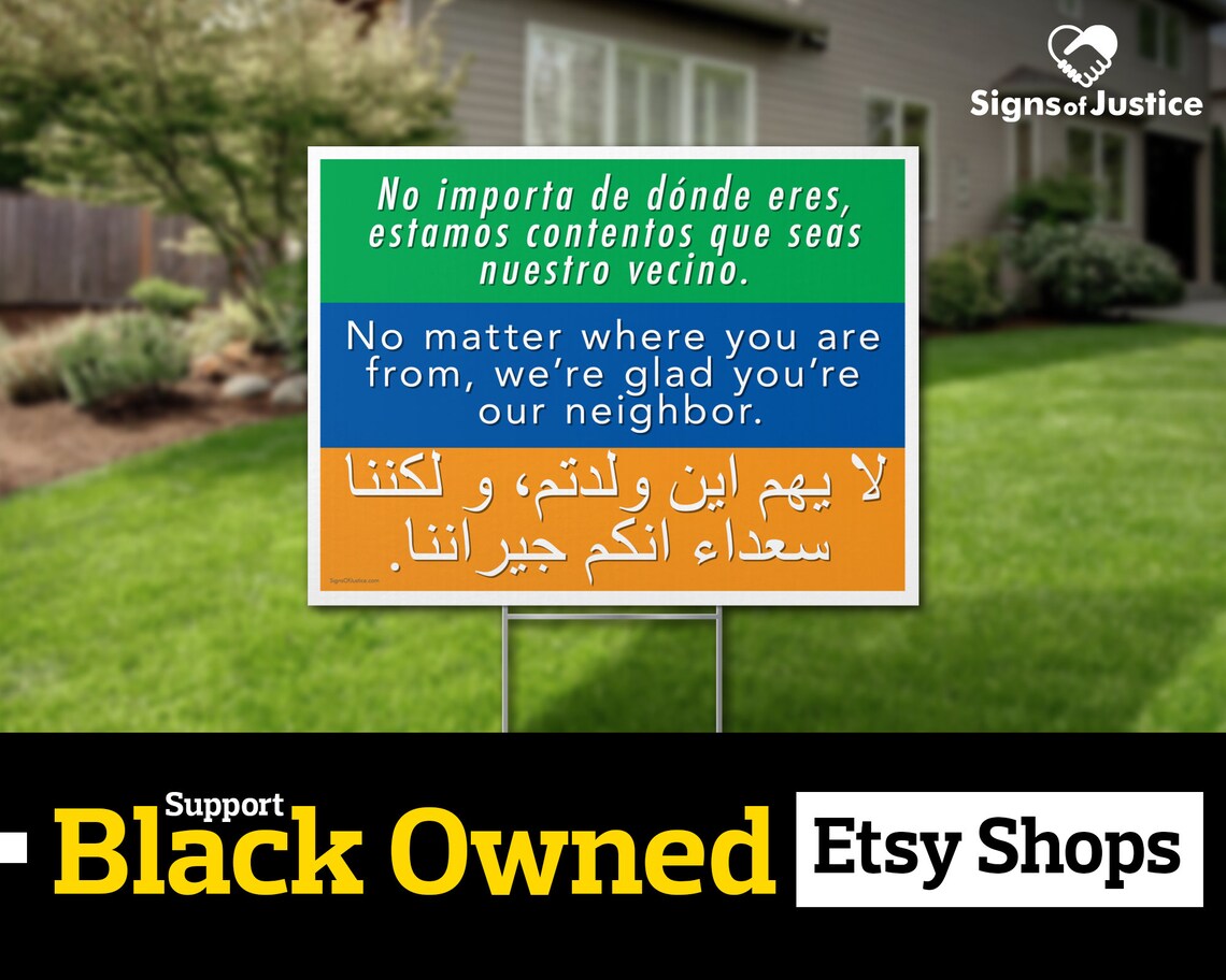 Welcome Your Neighbors Yard Sign // 2-sided // Protest Sign // - Etsy