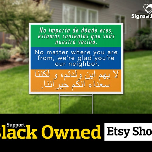 Welcome Your Neighbors Yard Sign // 2-sided // Protest Sign // - Etsy