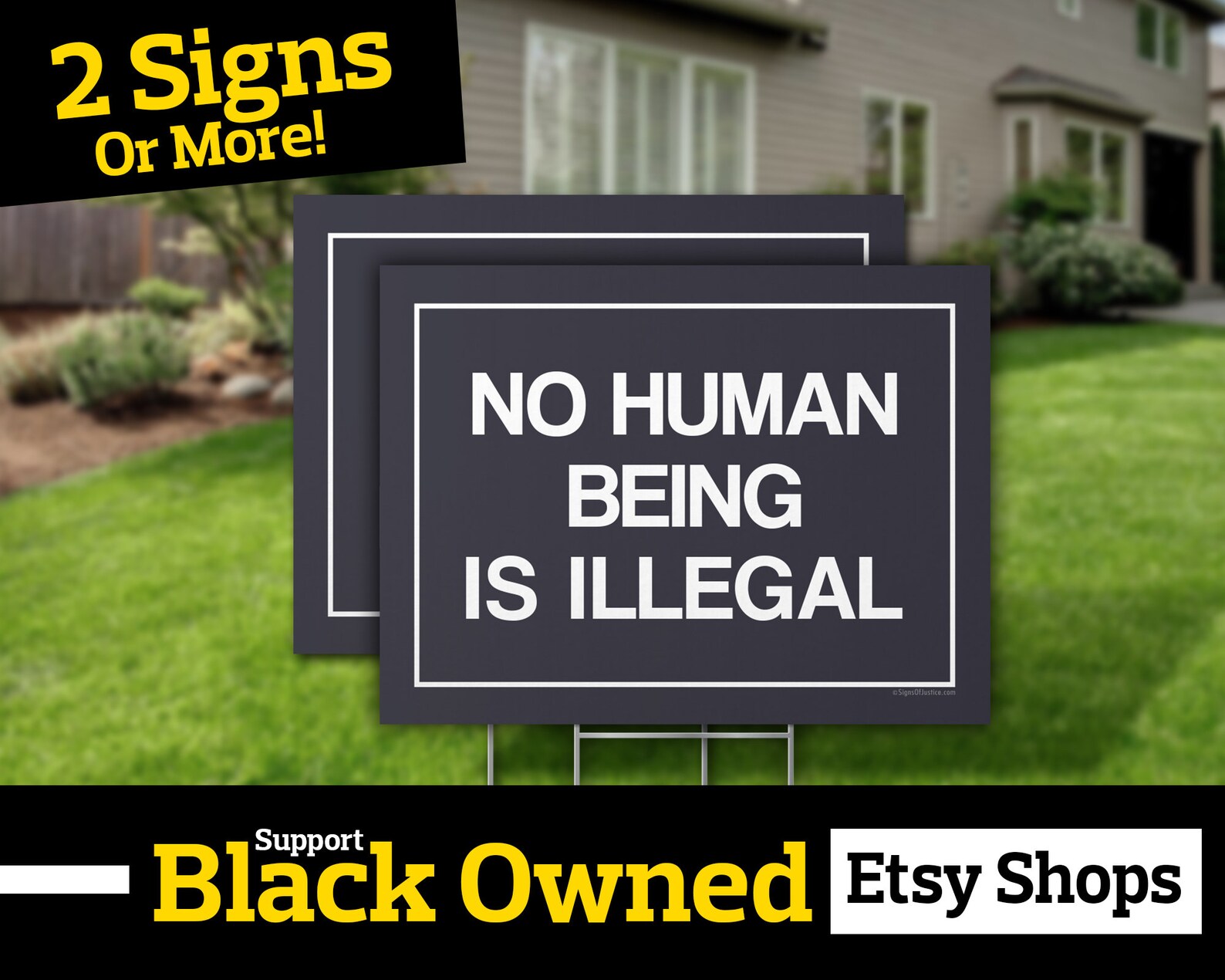 No Human Is Illegal Yard Sign // 2-Sided // Protest Sign // | Etsy