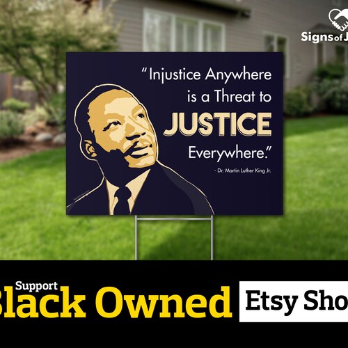 Martin Luther King Justice Yard Sign // 2-sided // Protest - Etsy