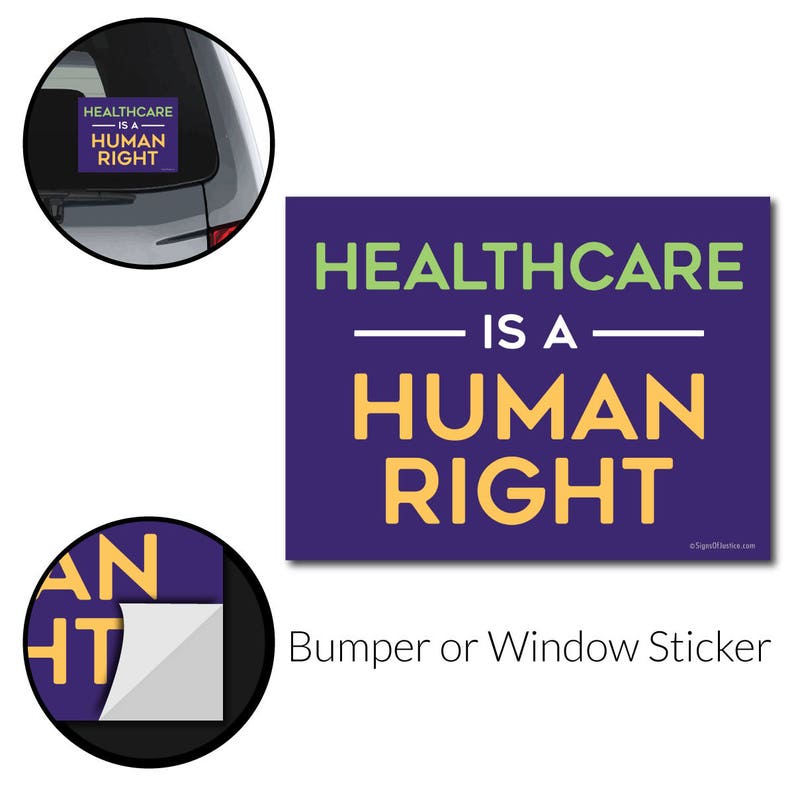 Healthcare is A Human Right Bumper Sticker // 6x4.5 // - Etsy