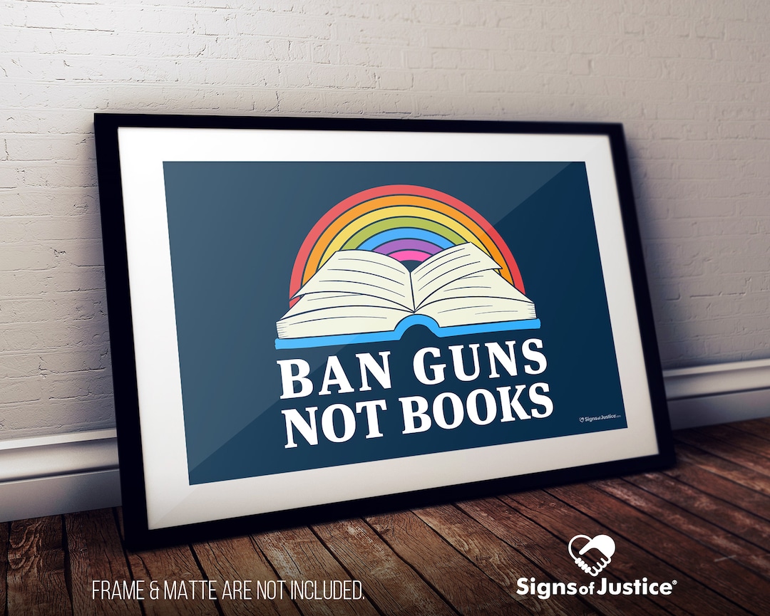 Ban Guns Not Books Cardstock Print // 2-sided // Protest Sign // Art ...
