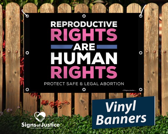 Vinyl Banner Reproductive Rights | Etsy