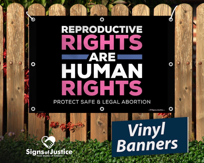 Vinyl Banner Reproductive Rights | Etsy