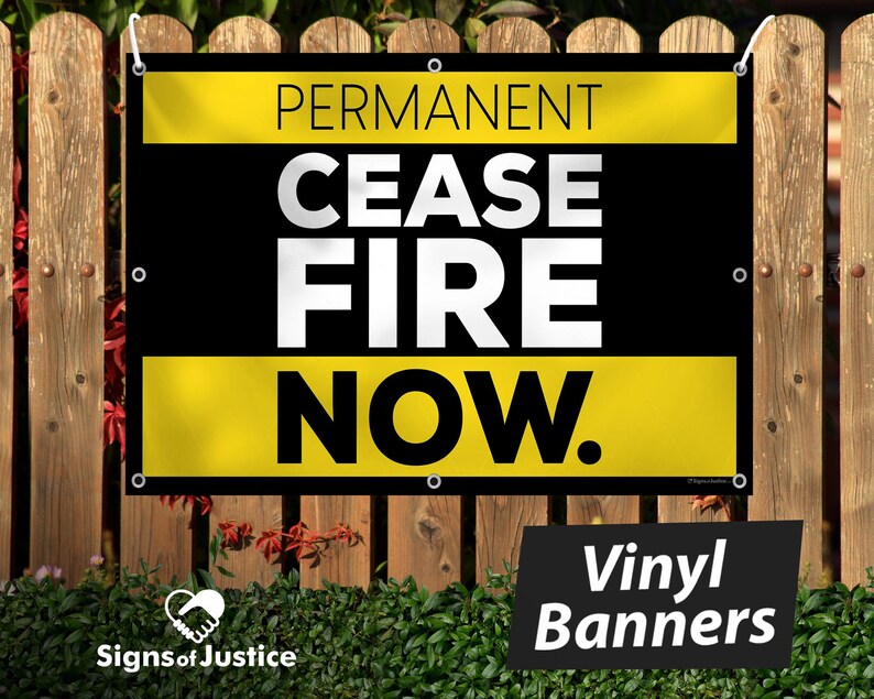 Vinyl Banner - Cease Fire - Etsy