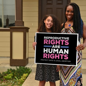 Reproductive Rights Yard Sign // 2-sided // Women's Rights Are Human ...