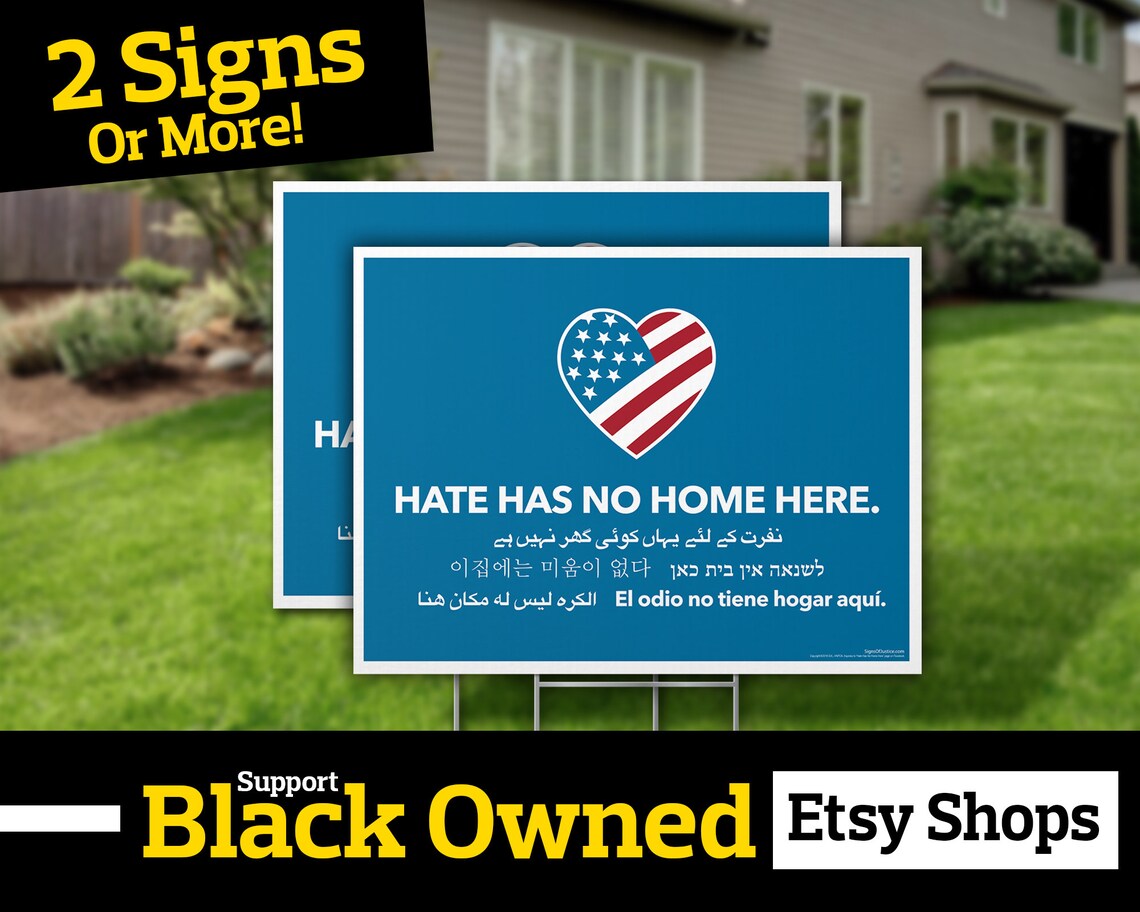 Hate Has No Home Here Yard Signs // 2-sided // Protest Sign // | Etsy