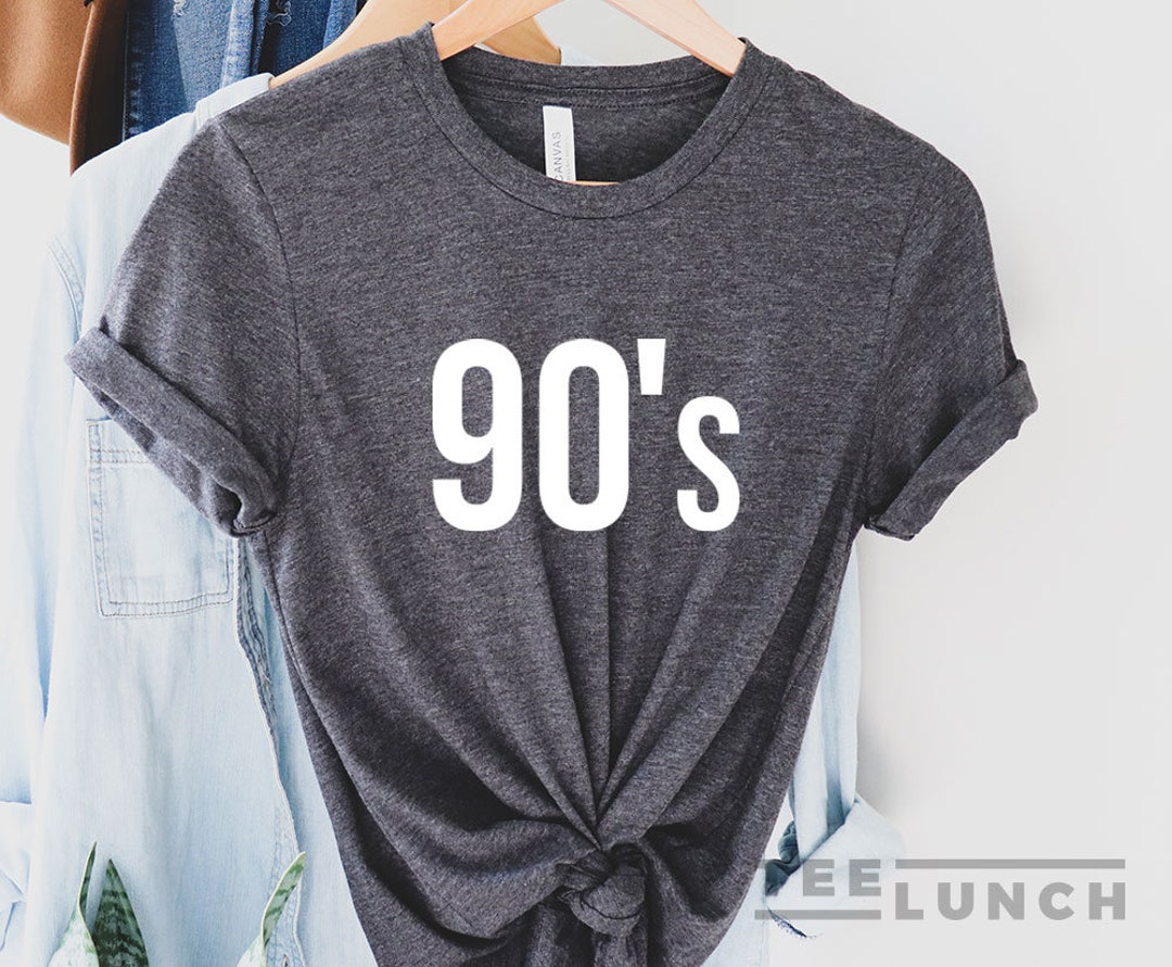 90's, 90's T-shirt, Made in the 90's, Made in the Nineties T-shirt, 90s ...