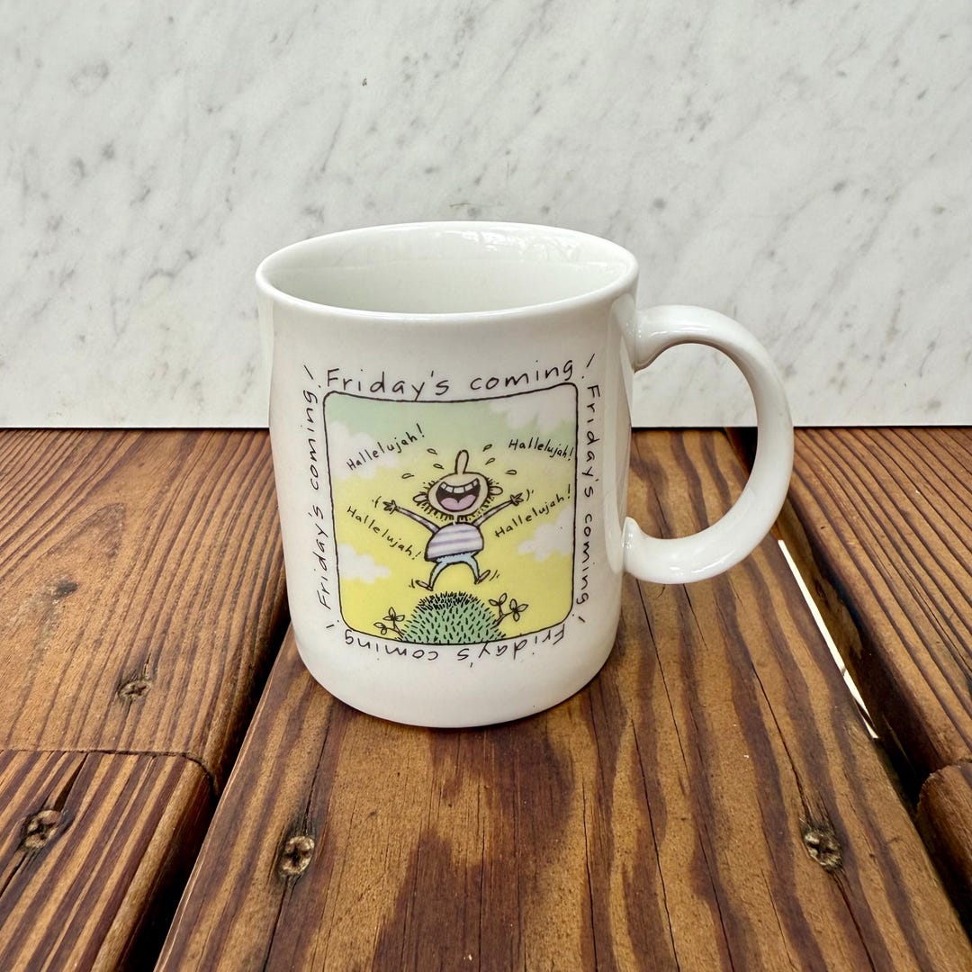 Vintage “friday’s Coming! Hallelujah!” Coffee Mug – Mugs by Neat Stuff ...