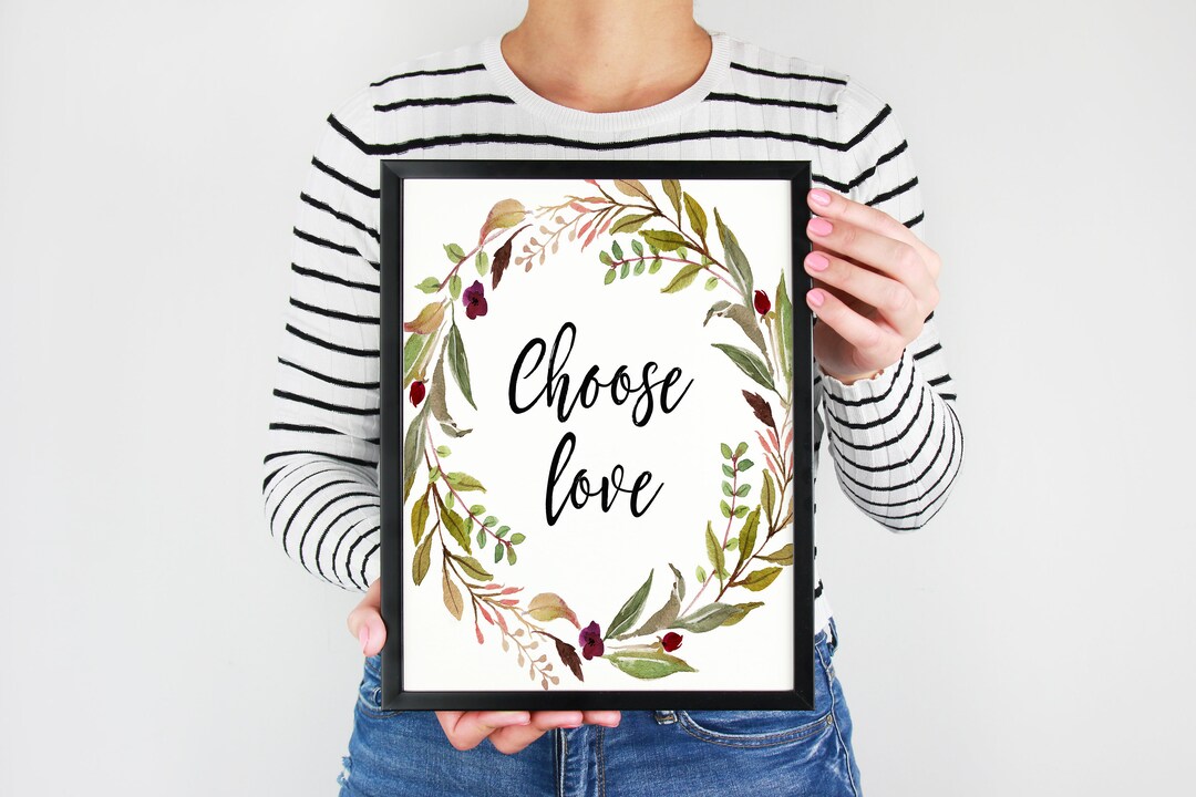 Choose Love Sign, Love Conquers All, Daily Affirmation, Love is Greater ...