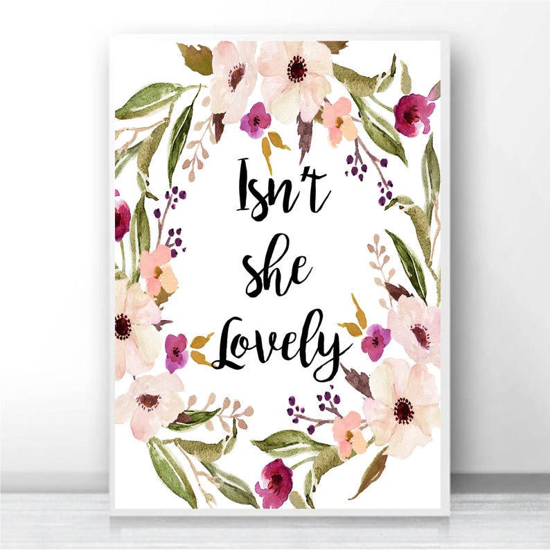Isnt She Lovely Isnt She Lovely Isnt She Lovely Sign Etsy