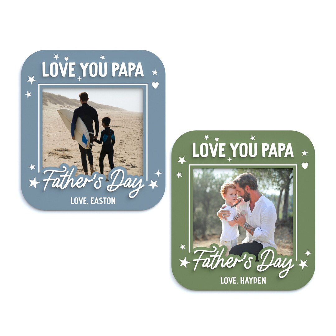 Love You Papa Personalized Father's Day Photo Fridge Magnet Frame, Gift ...