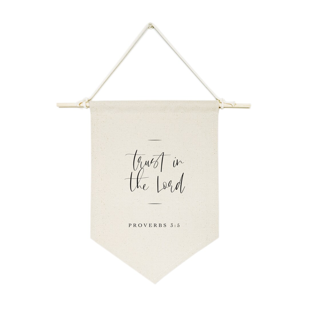 Trust in the Lord, Proverbs 3:5 Hanging Wall Canvas Banner and Wall ...