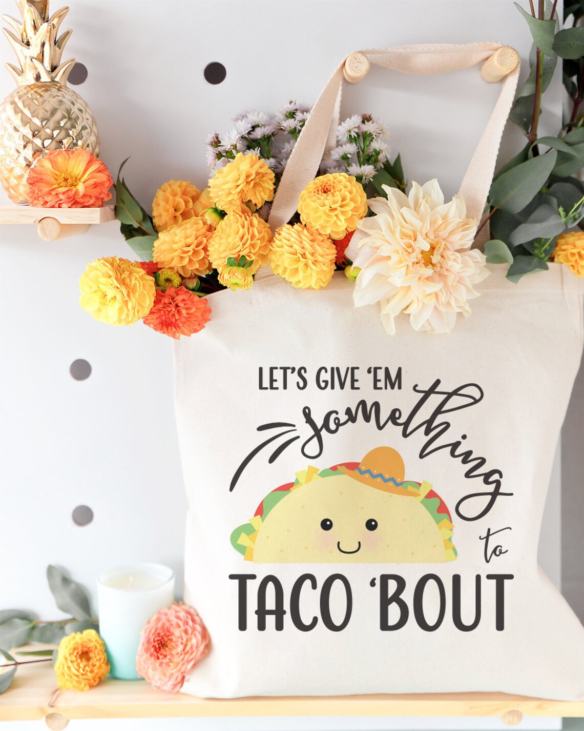 Let's Give Em Something to Taco 'bout Cotton Canvas - Etsy