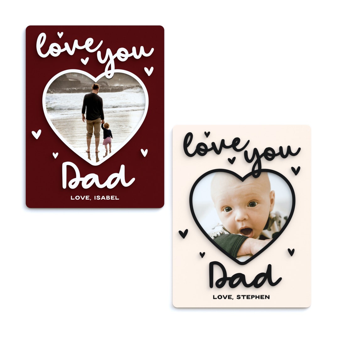 Personalized Love You Dad Fridge Photo Magnet Frame, Father's Day, Gift ...