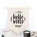 Hello World With Vines Hanging Wall Banner and Wall Decor for Kid's ...