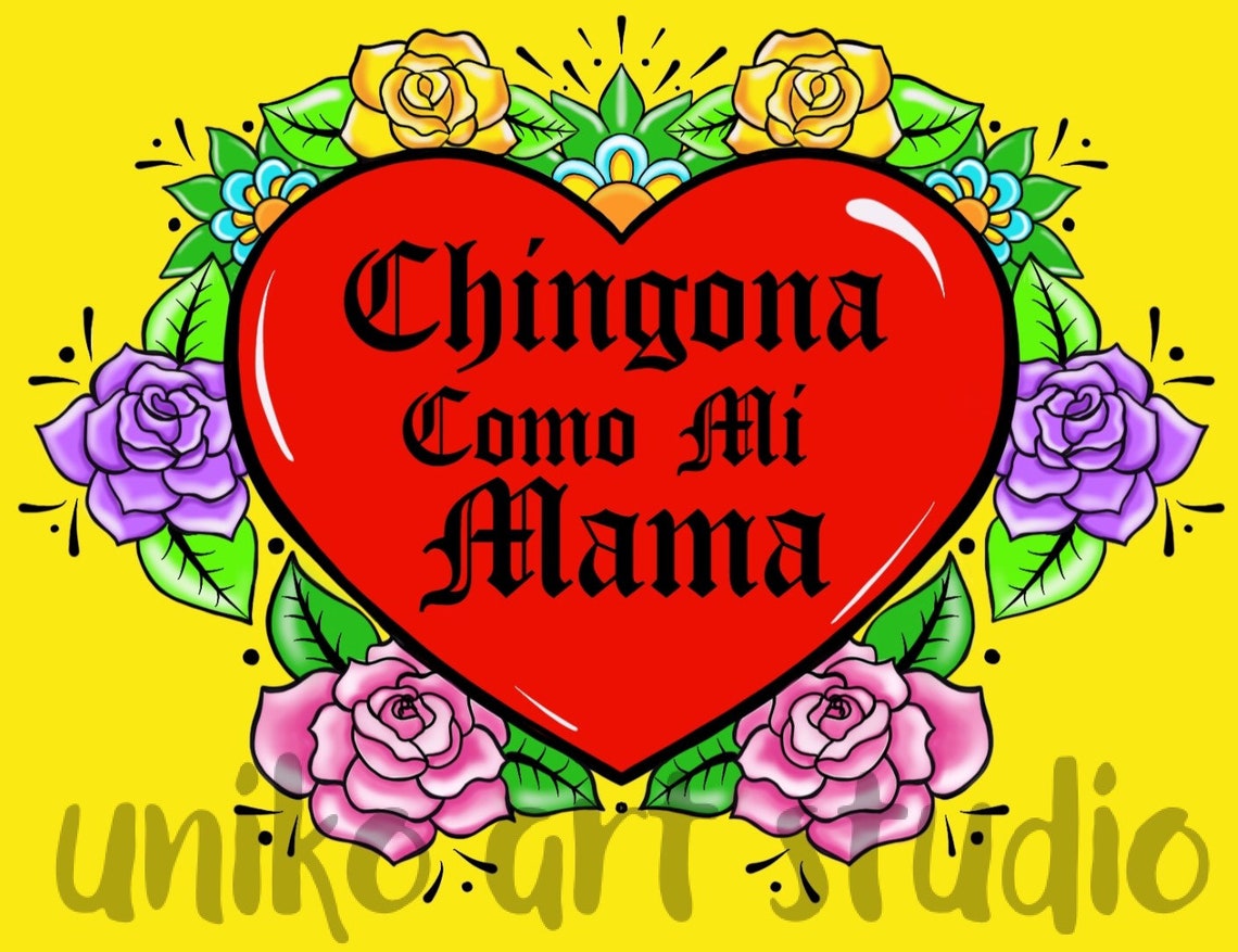 Chingona Como Mi Madre Print Latinx Chicana Art Print | Etsy