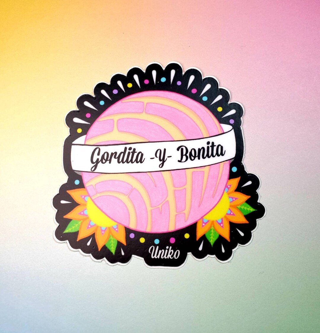 Gordita -y- Bonita Vinyl Decal Concha Sticker *free Shipping! Latinx - Etsy