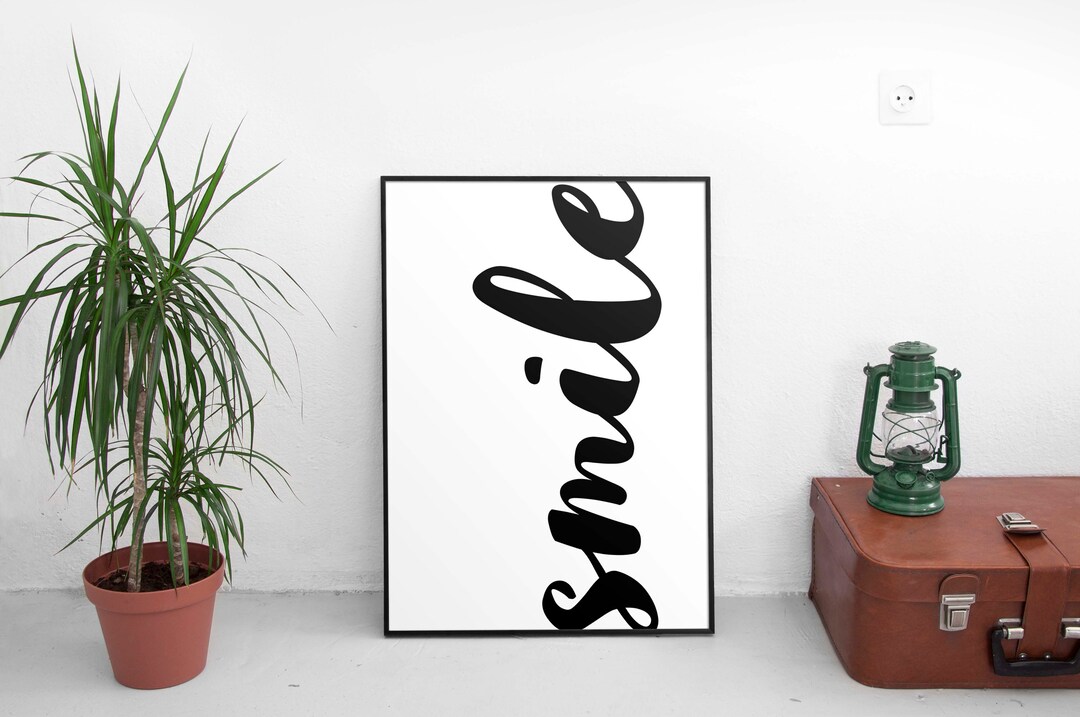 Smile Print, Smile Home Decor, Smile Wall Art, Inspirational Words ...