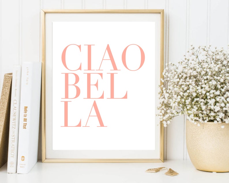 Ciao Bella Italian Print Italian Quote Hello Beautiful - Etsy