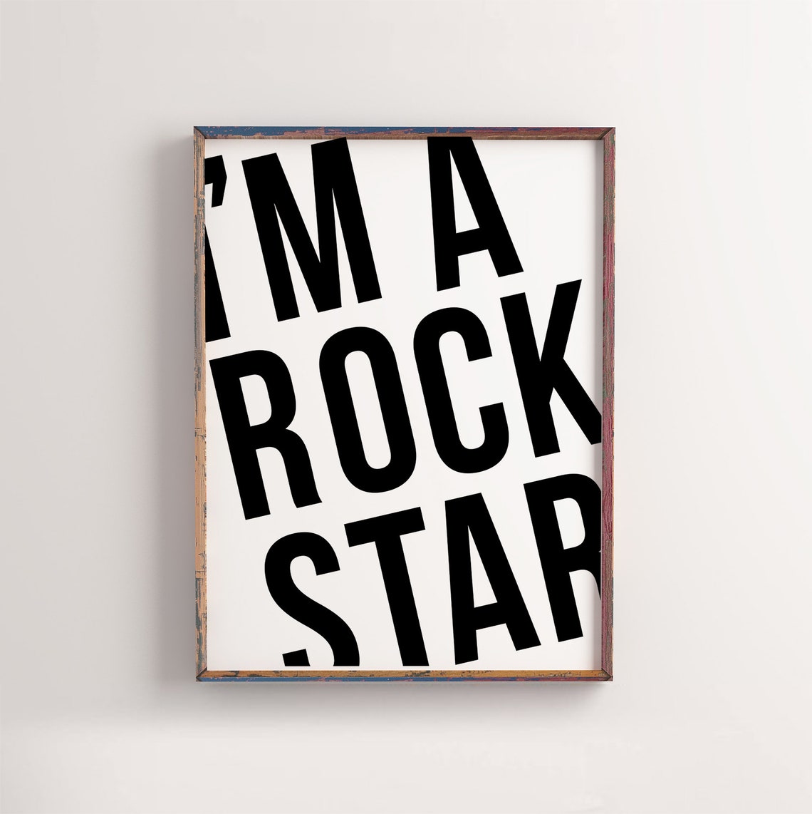 I'M A Rock Star Wall Art I'M A Rock Star Print - Etsy UK