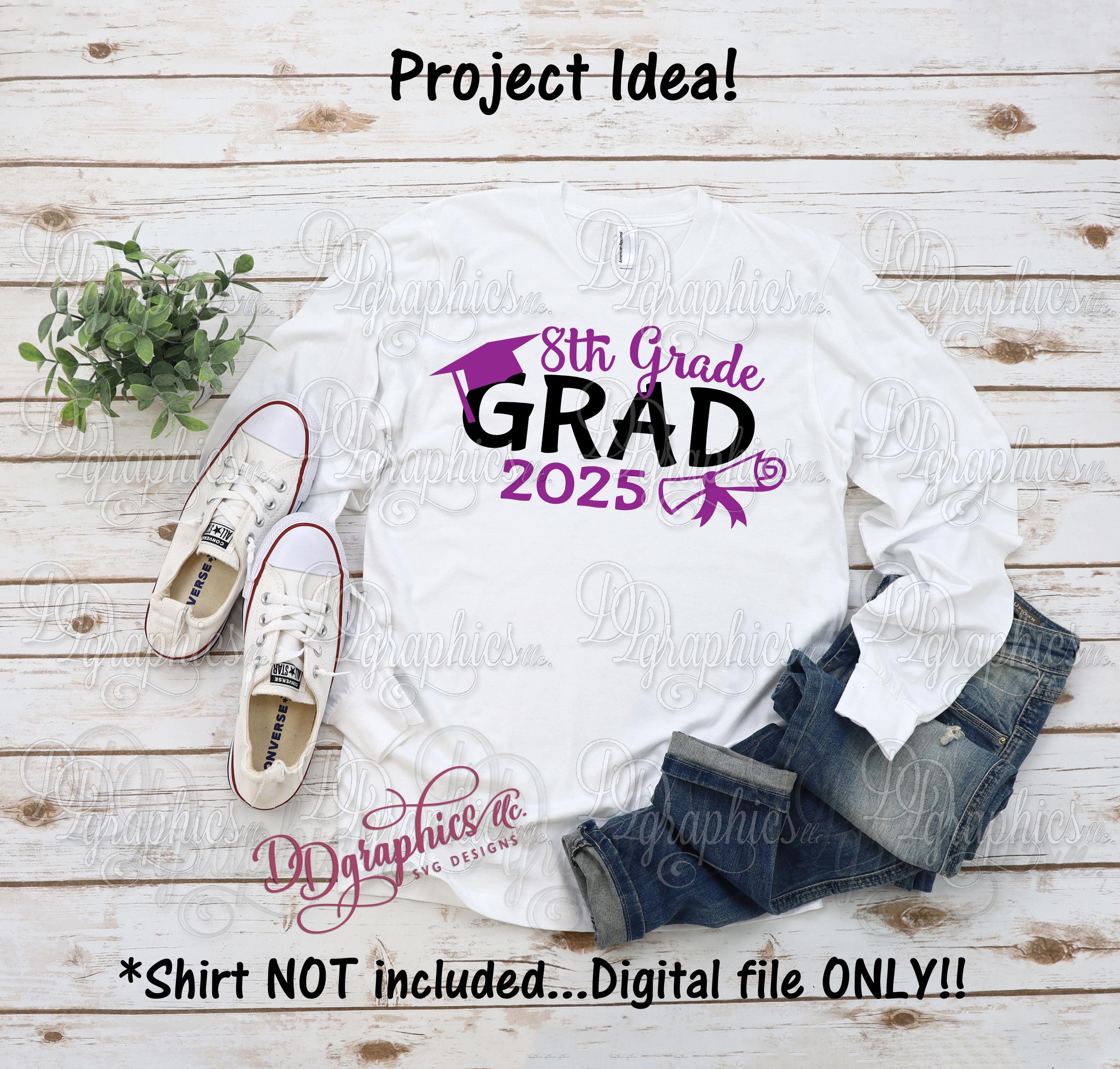 8th Grade Grad 2025 SVG Digital Files, Graduate, Class of 2025 ...