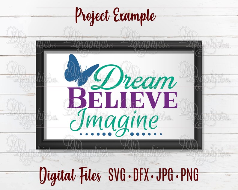 Dream Believe Imagine SVG / Butterfly SVG / Svg Quote / - Etsy
