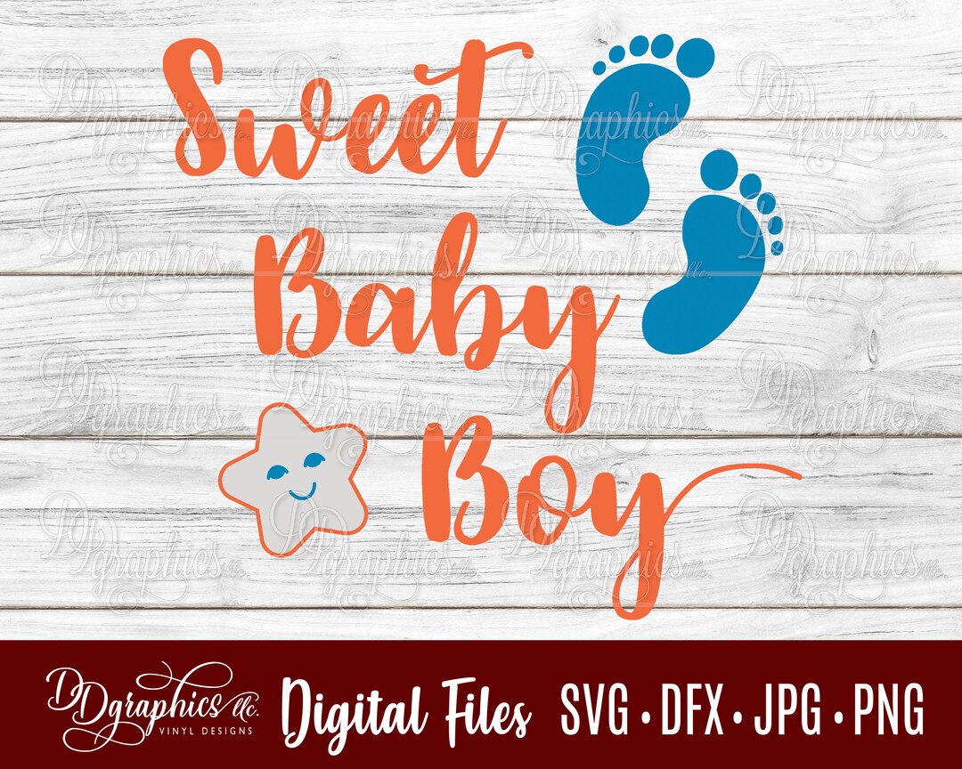 Sweet Baby Boy / Baby SVG / Footprints / Star / Babyface / Infant ...