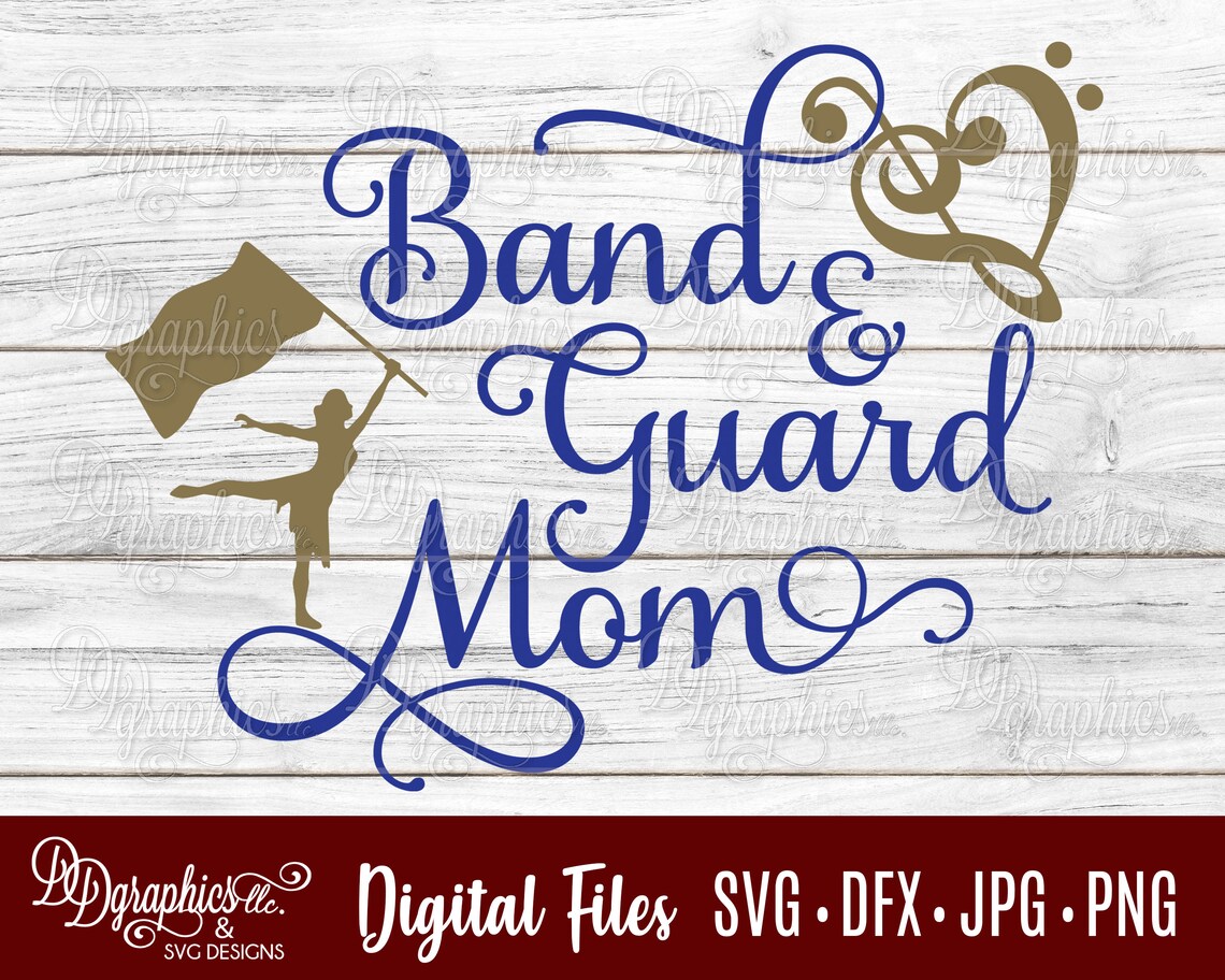 Band and Guard Mom SVG / Band SVG / Color Guard SVG File / - Etsy