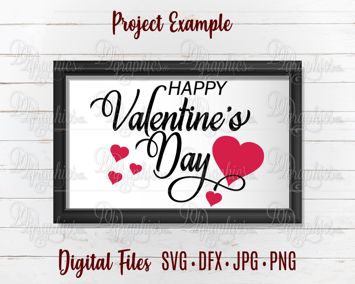 Happy Valentine's Day / Love / Valentine SVG / Heart SVG / SVG File ...