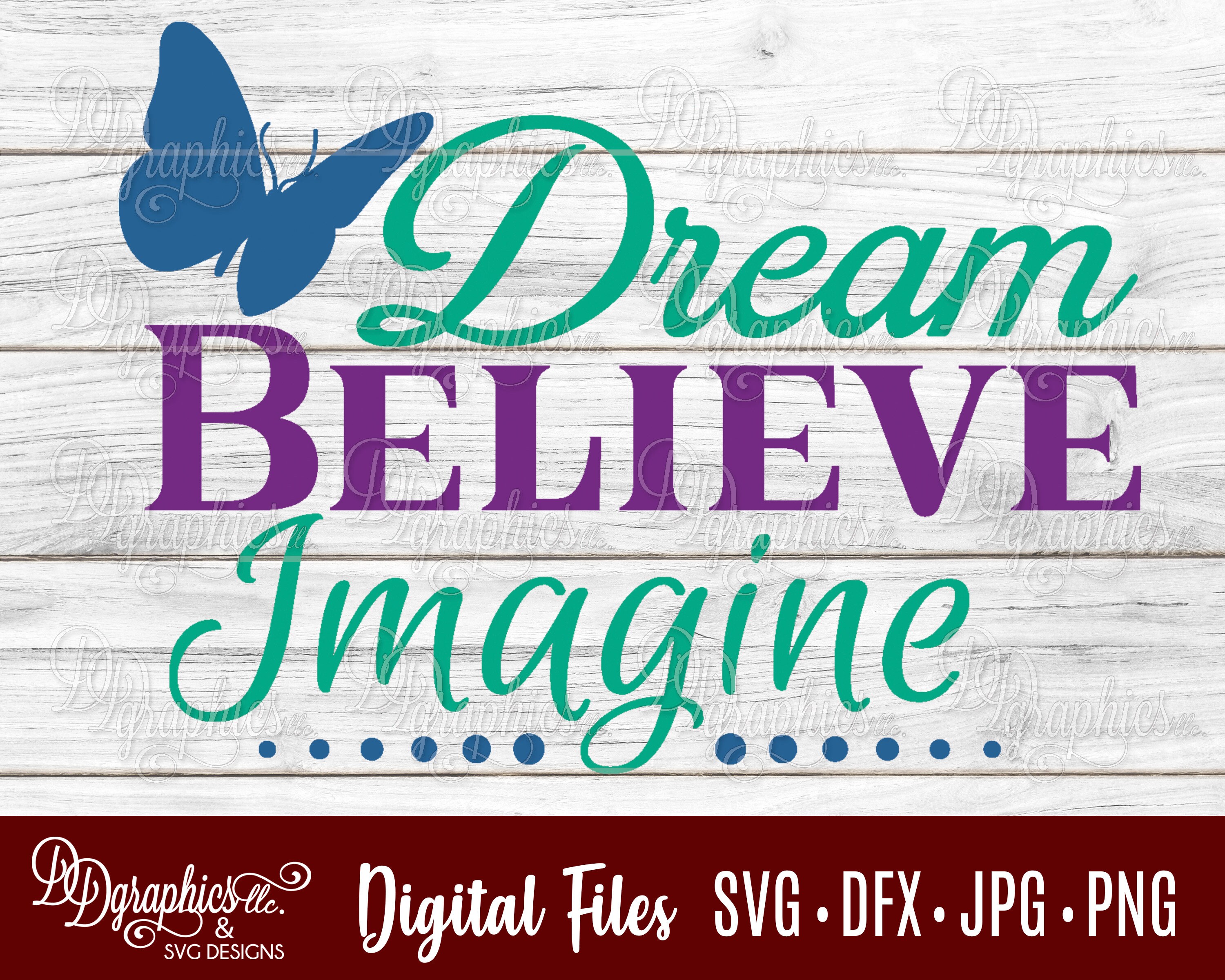 Dream Believe Imagine SVG / Butterfly SVG / Svg Quote / - Etsy