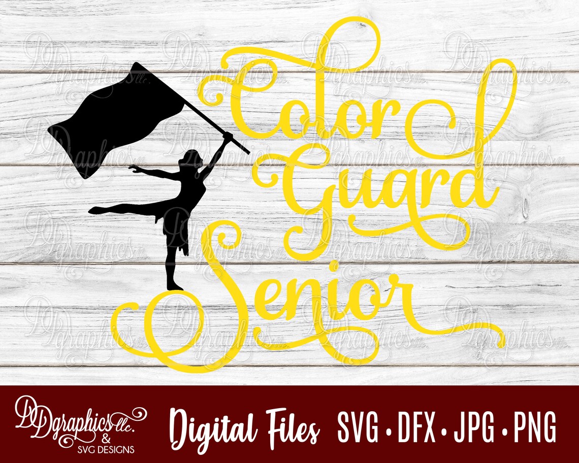 Color Guard Senior SVG/ Color Guard SVG / Flag Twirler / | Etsy