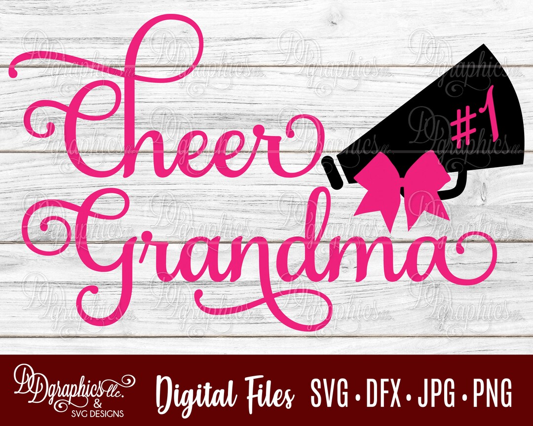 Cheer Grandma SVG/ Cheer SVG / Cheerleading SVG / Cheerleader - Etsy