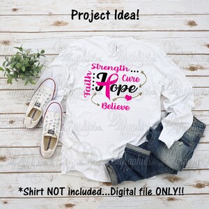 Breast Cancer SVG / Hope Cure Faith Believe Strength / Awareness Ribbon ...