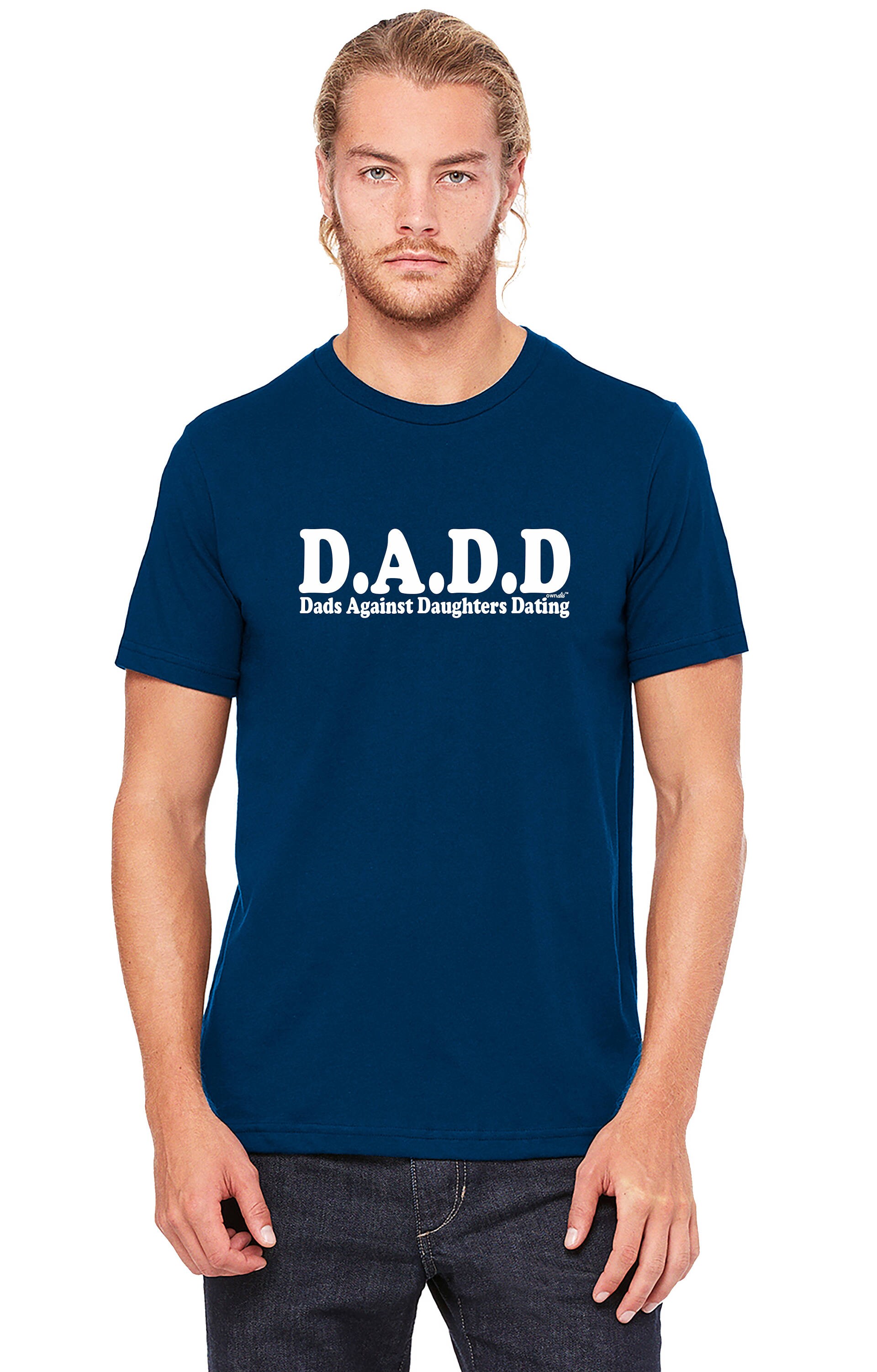 D.A.D.D Dads Against Daughters Dating Tshirt - Etsy