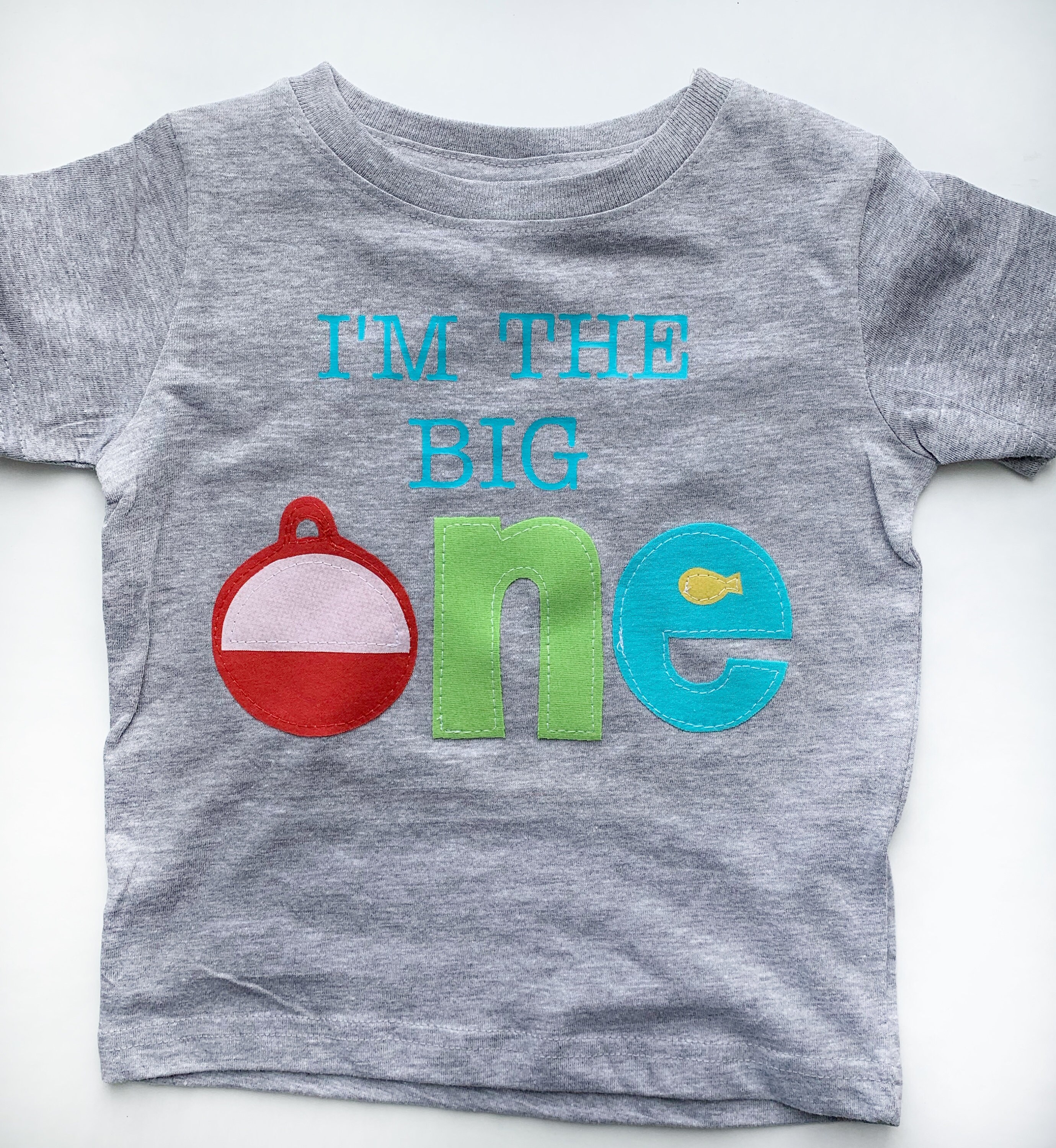 I'm the Big ONE Birthday Tee. O-fish-ally the BIG One First Birthday ...