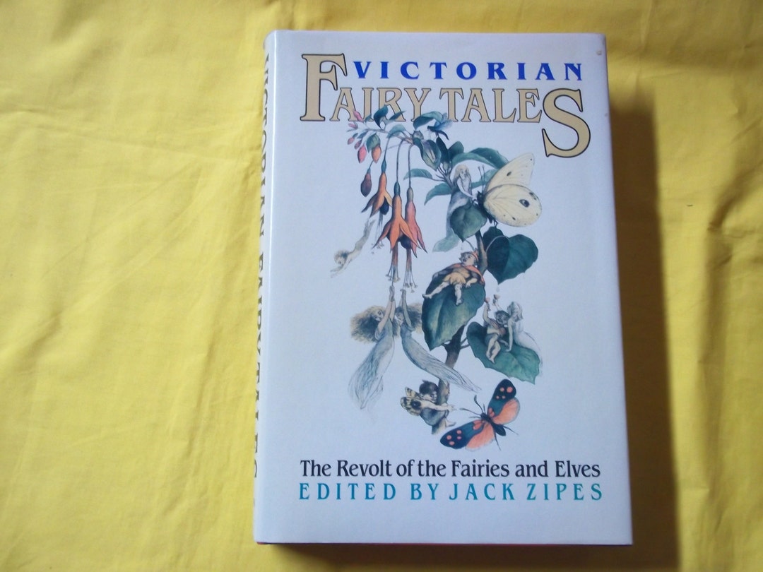 Victorian Fairy Tales, the Revolt of the Fairies and Elves, Edited by ...