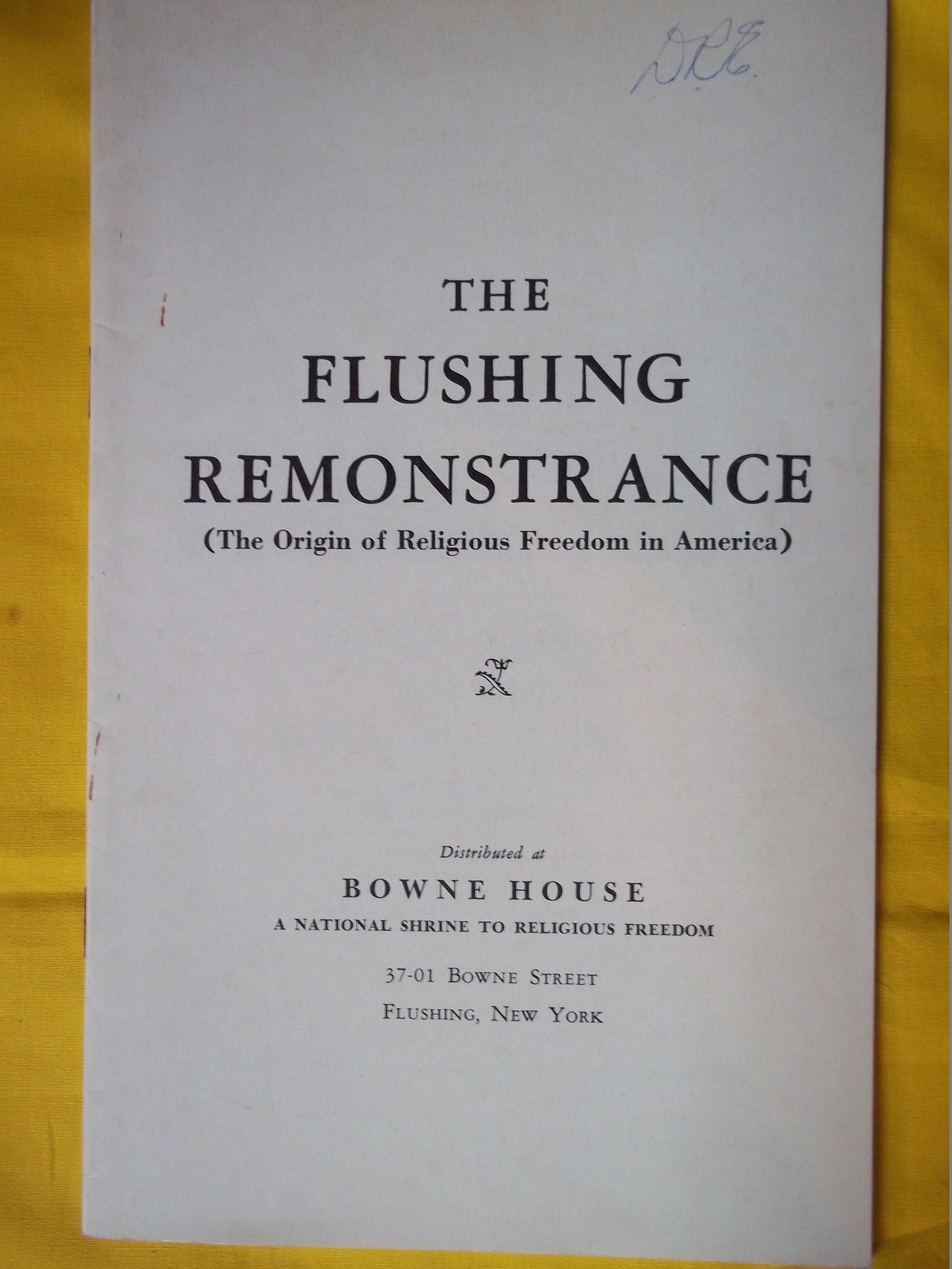 The Flushing Remonstrance: the Origin of Religious Freedom in America ...