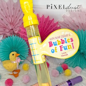Printable Easter Bubble Wand Tags, Hope Your Easter is Bubbles of Fun ...