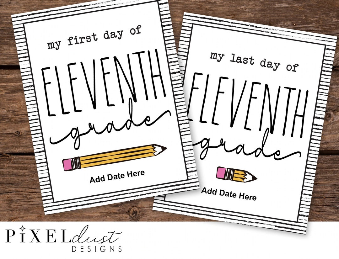Printable First Day of School ELEVENTH GRADE Sign, Back to School Sign ...