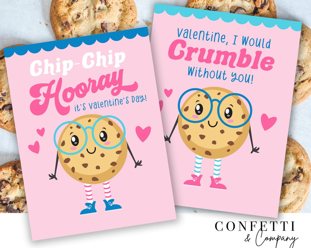 Chocolate Chip Cookie Valentine Printable Cards, Classroom Valentines ...