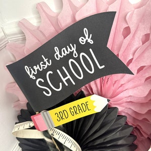 Banderas de banderines imprimibles del primer y último día de clases ...