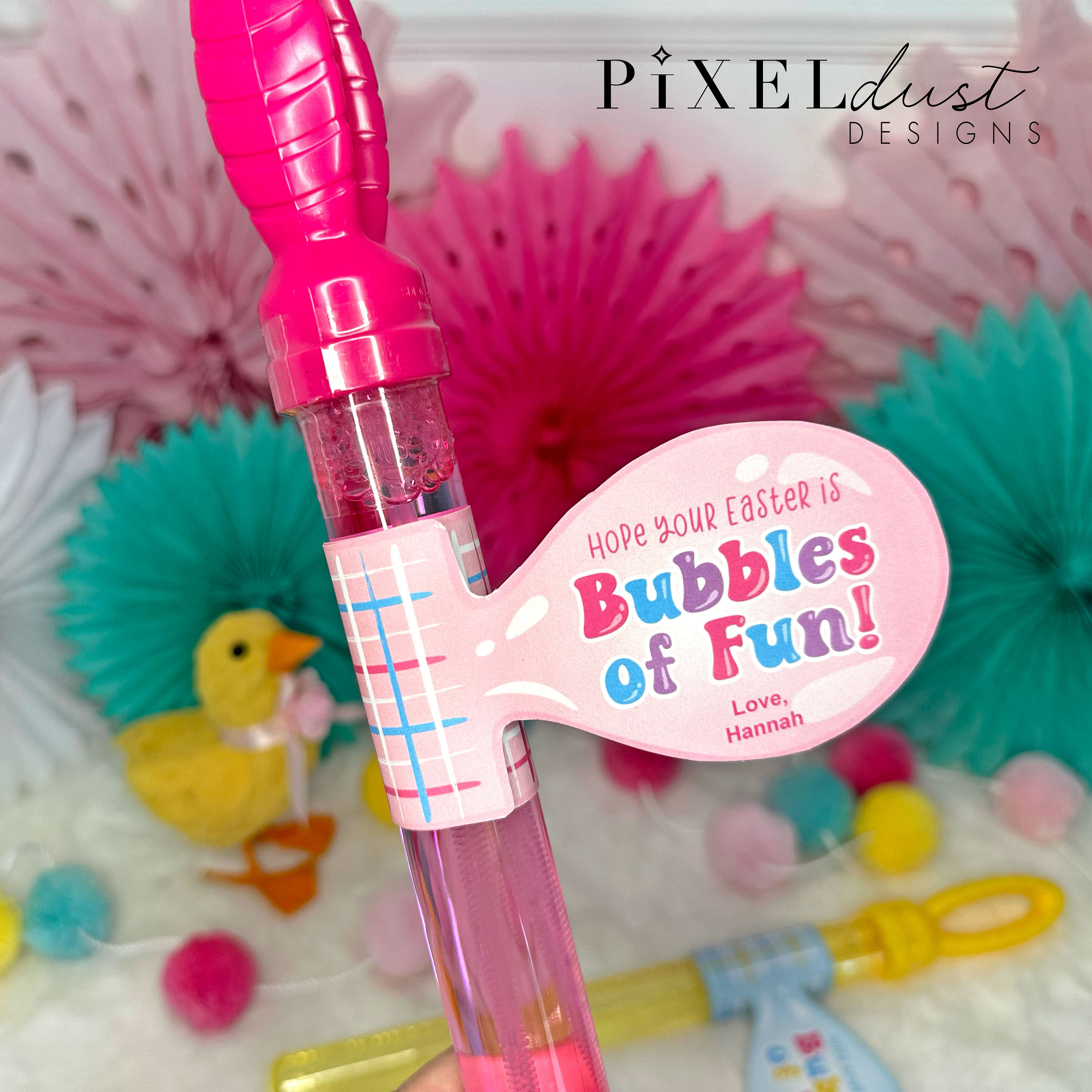 Printable Easter Bubble Wand Tags, Hope Your Easter is Bubbles of Fun ...