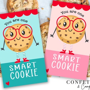 You Are One Smart Cookie Student Encouragement Gift Tags Printable Card ...