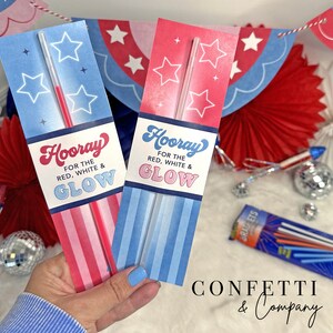 Patriotic Glow Stick Printable Cards, Fourth of July Party Favors ...