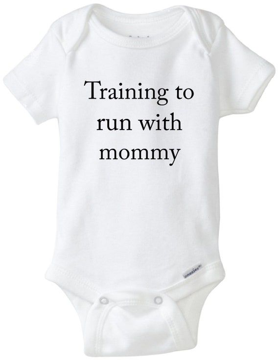 Training to run with mommy running baby onesie® crawl walk | Etsy