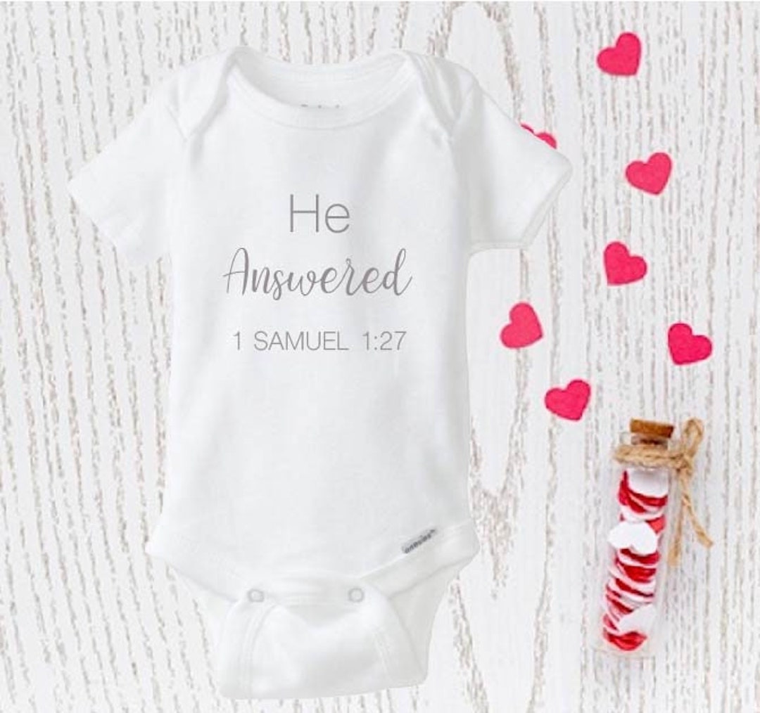 He Answered Baby Onesie®, Bible Verse 1 Samuel 1:27, Baby Announcement ...